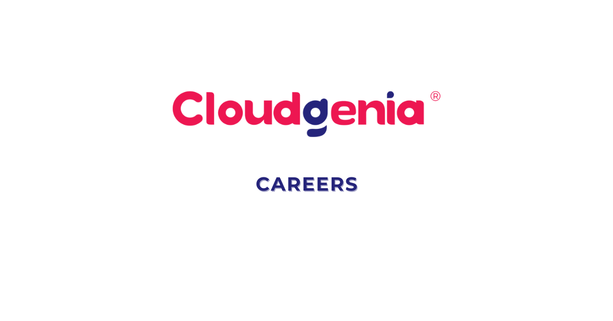 Careers Cloudgenia- Construye tu futuro con nosotros